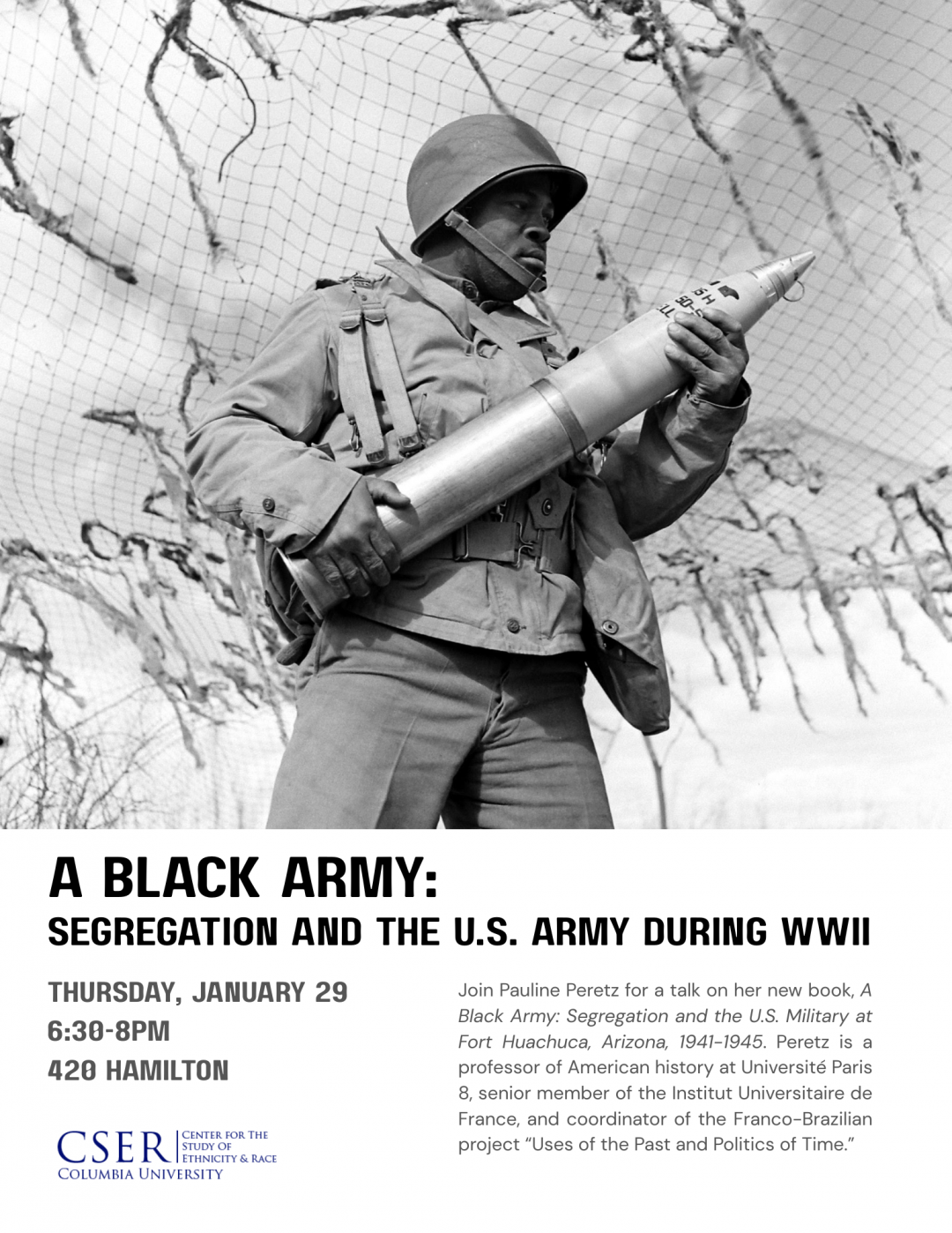 A Black Army: Segregation and the U.S. Army During WWII | CSER